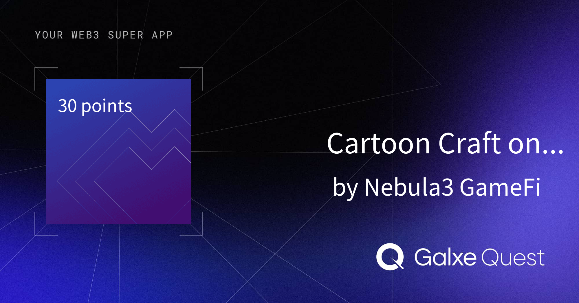 Cartoon Craft on Immutable by Nebula3 GameFi | Galxe Quest