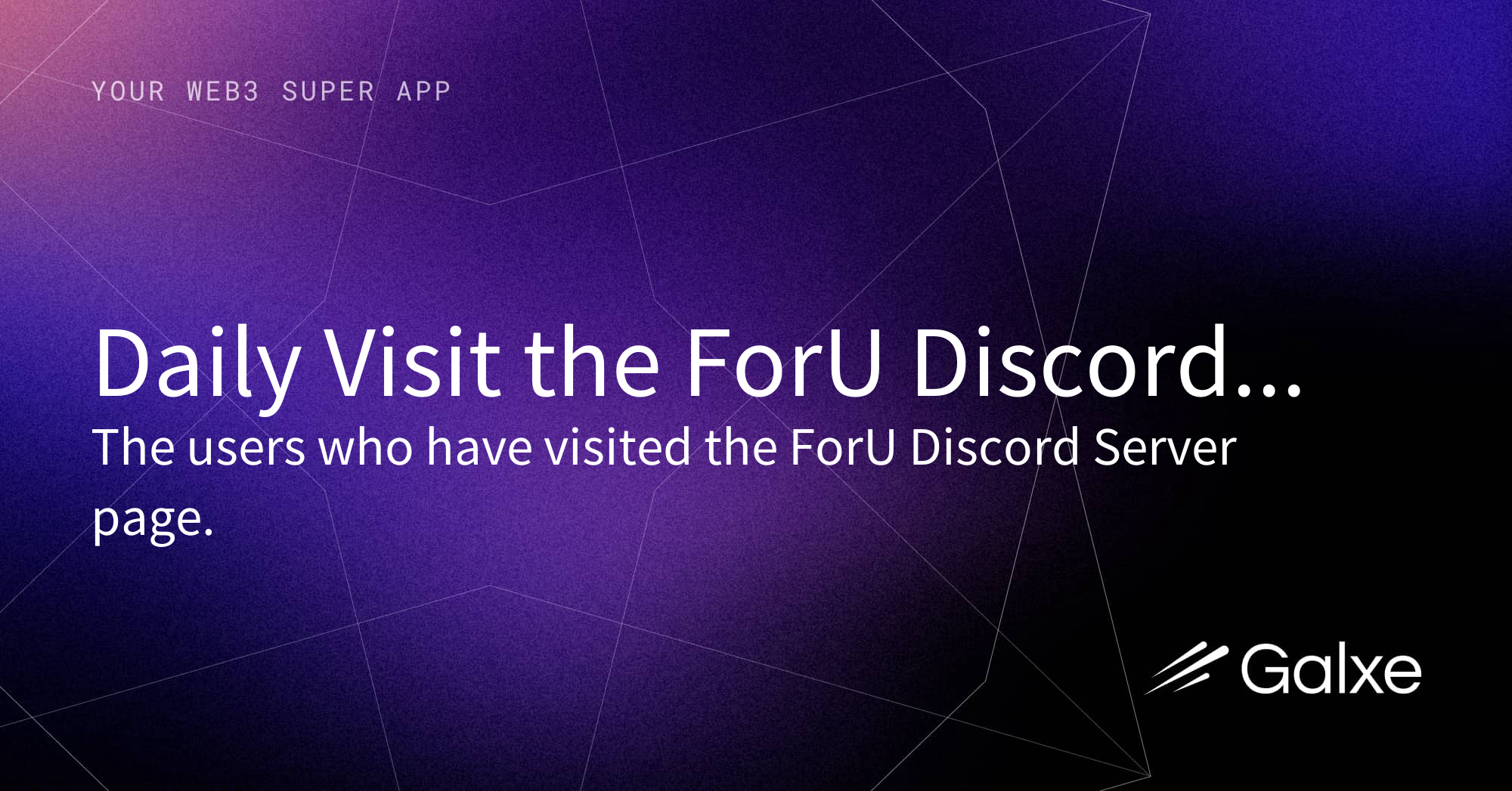 Daily Visit the ForU Discord Server Credential | Galxe