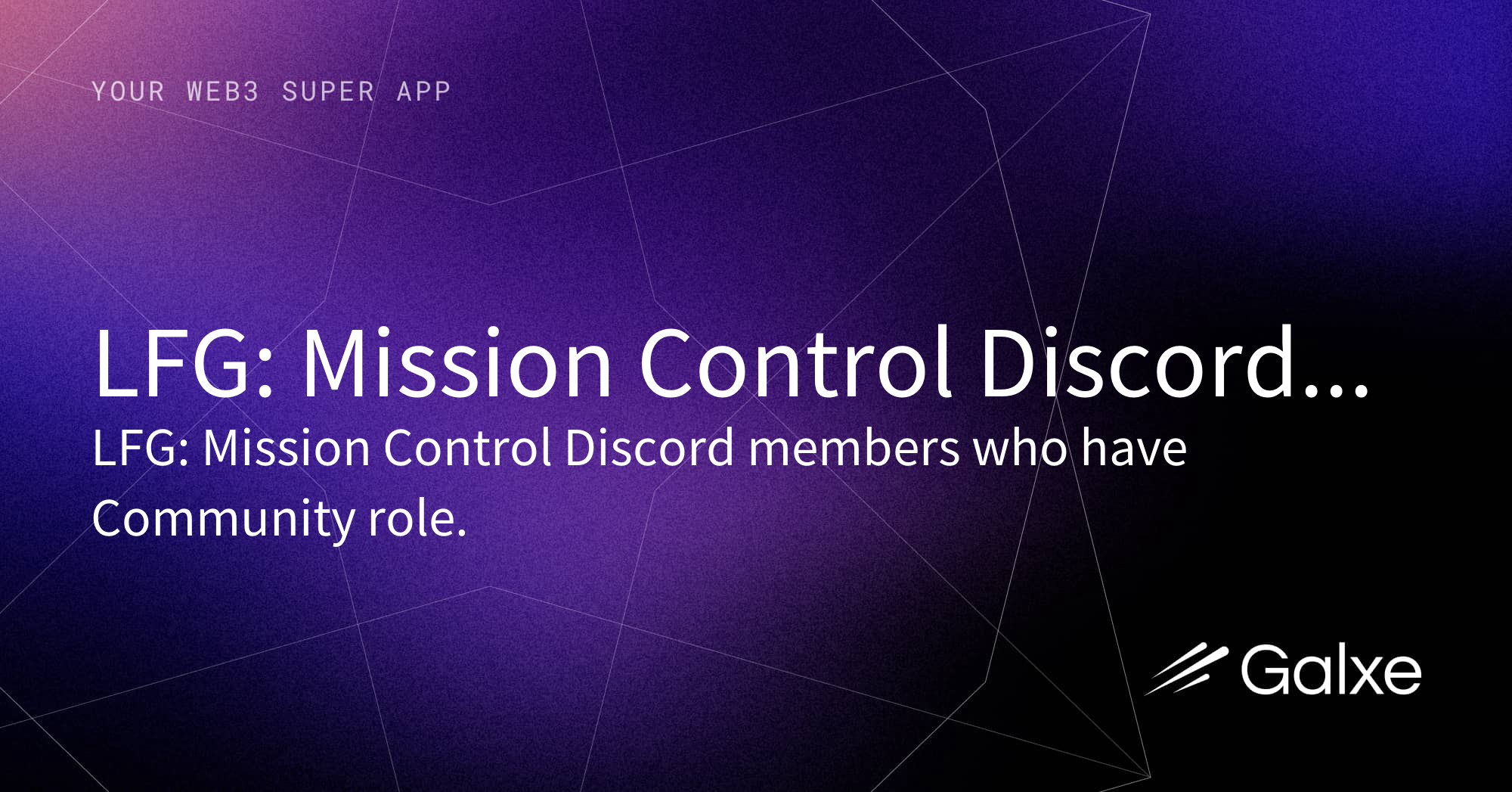 LFG: Mission Control Discord Community Credential | Galxe