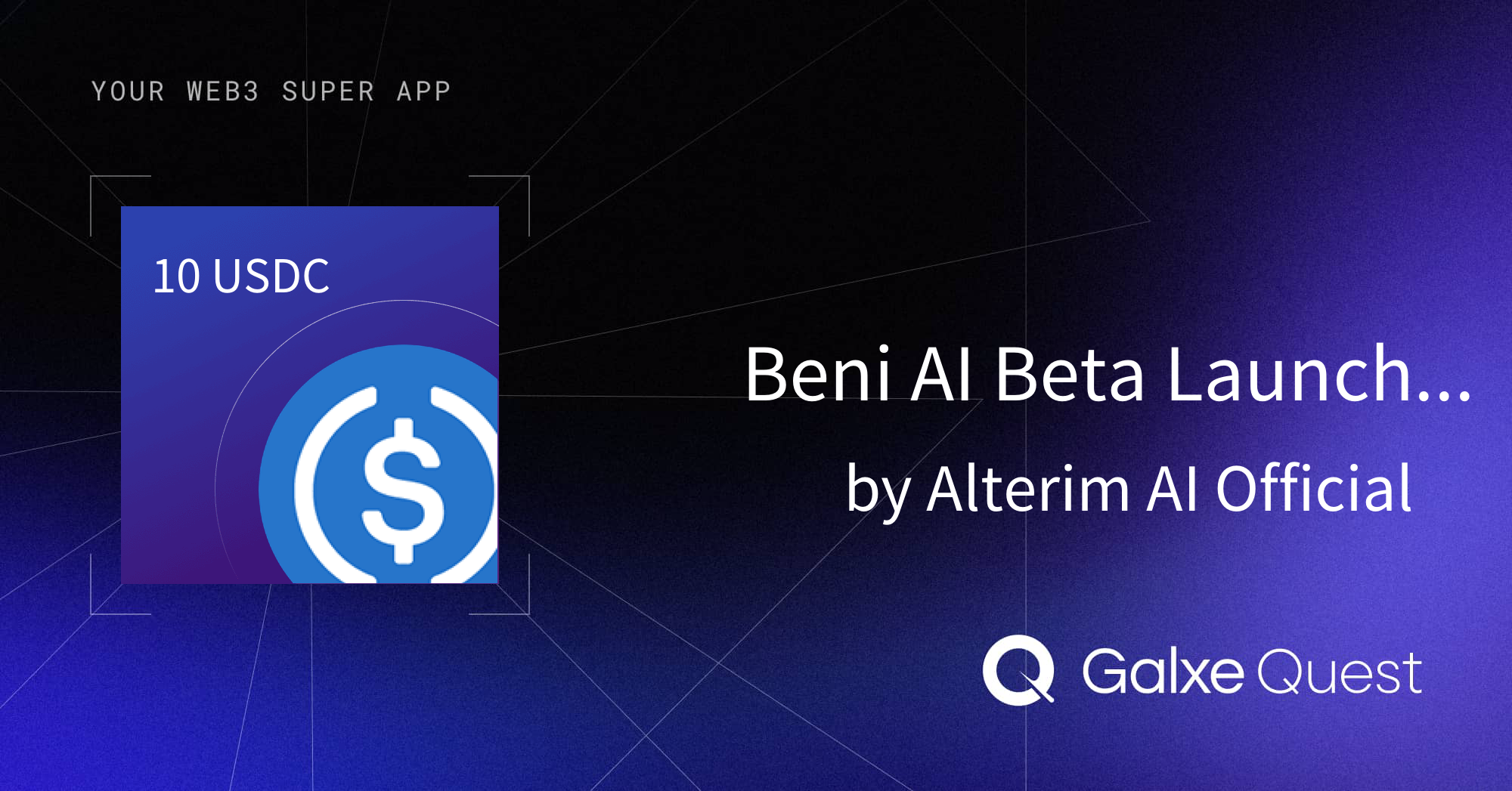 Beni AI Beta Launch Quest: Try the Product + Follow TikTok/X (100 USDC ...