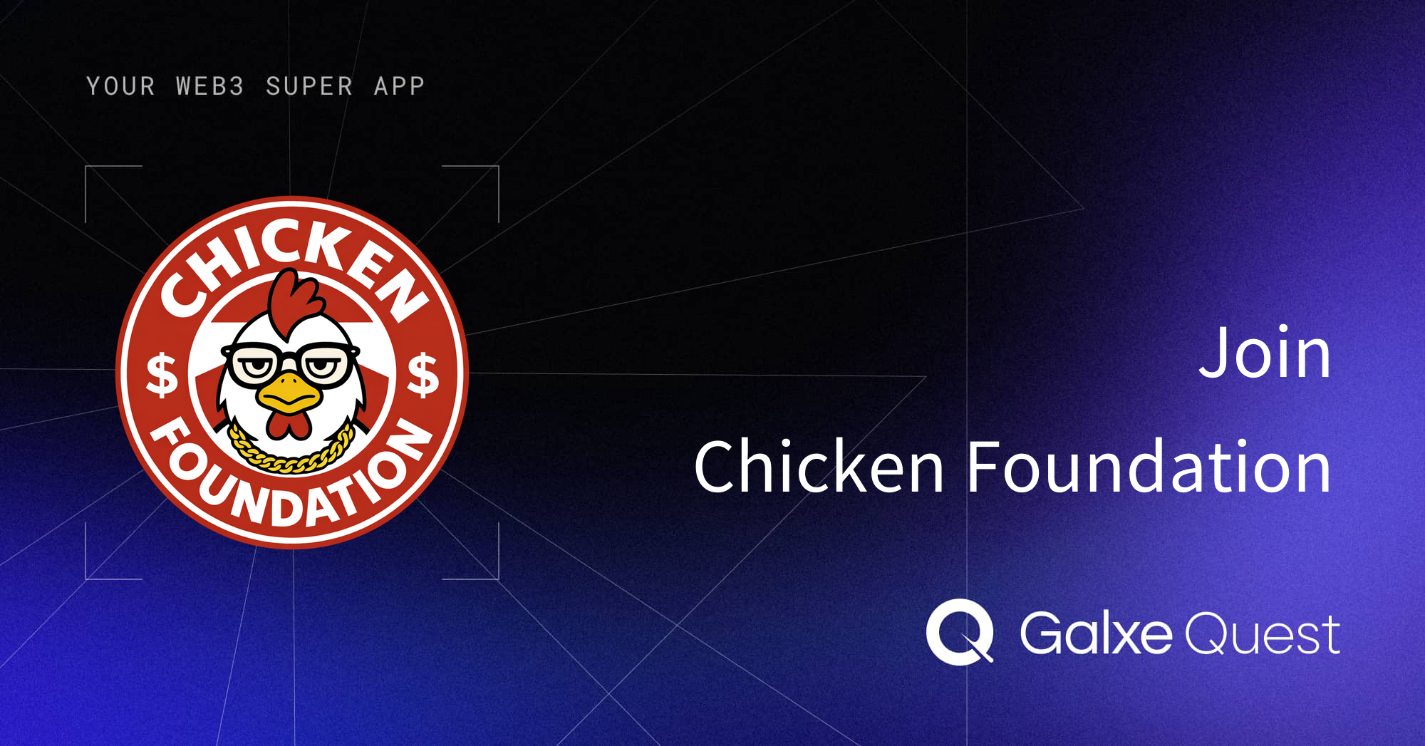 Join Chicken Foundation on Galxe Quest